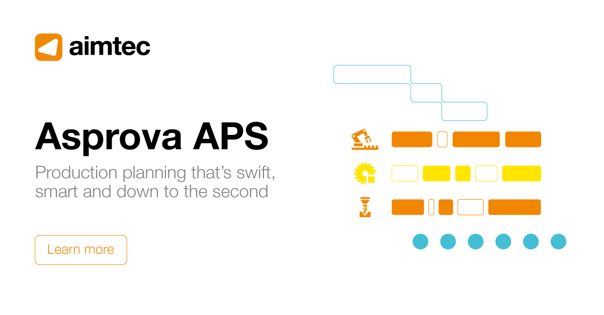 Asprova APS makes your production lines unstoppable | Aimtec